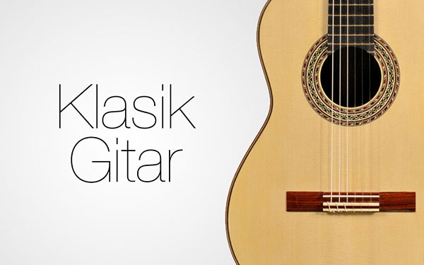 Klasik Gitar Nedir? » Gitareğitim.net