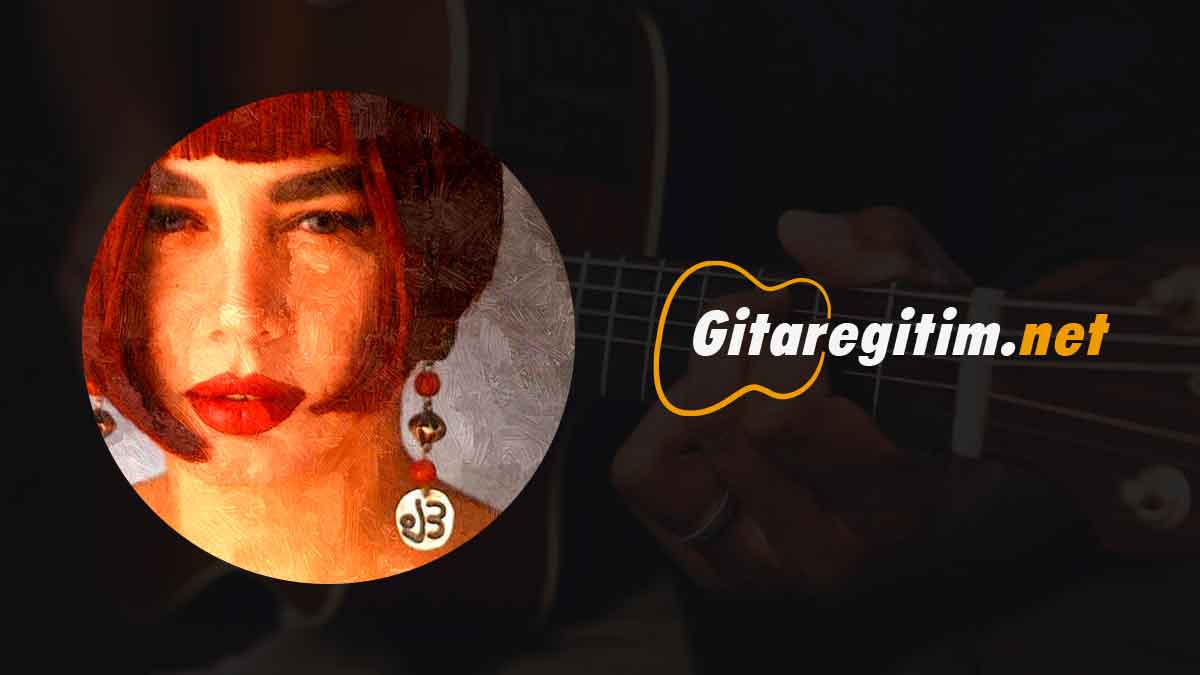 Sezen Aksu – Rakkas – Gitar Tab » Gitareğitim.net